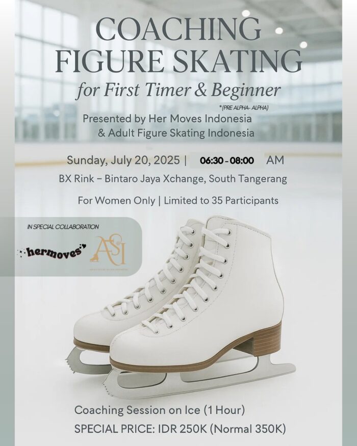 (Bintaro) ️ Coaching Figure Skating for First Timer & Beginner Presented by Her Moves Indonesia ...