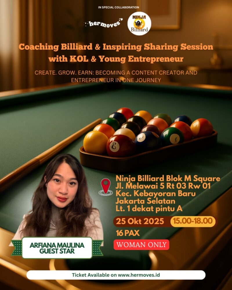 [JAKARTA SELATAN] Coaching Billiard & Inspiring Sharing Session with KOL & Young Entrepreneur ...